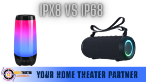 IPX8 vs IP68 - Which is Better?